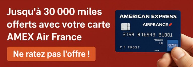 Avis Carte Amex Air France : avantages et comparatif